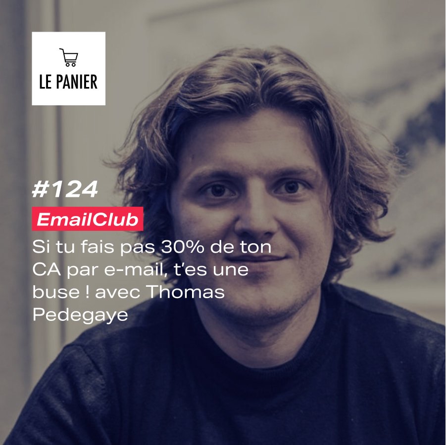 EmailClub : Faire 30% de son CA par e-mail ⎮Le Panier